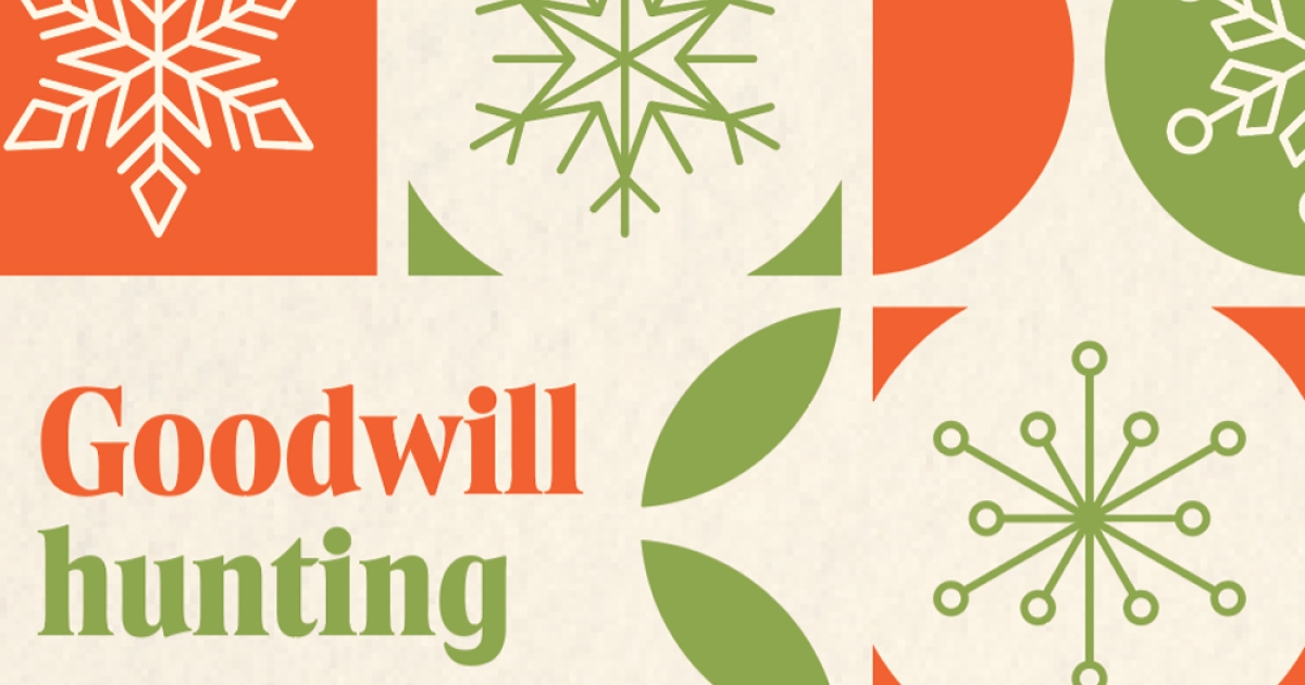 Goodwill hunting | Faith Magazine